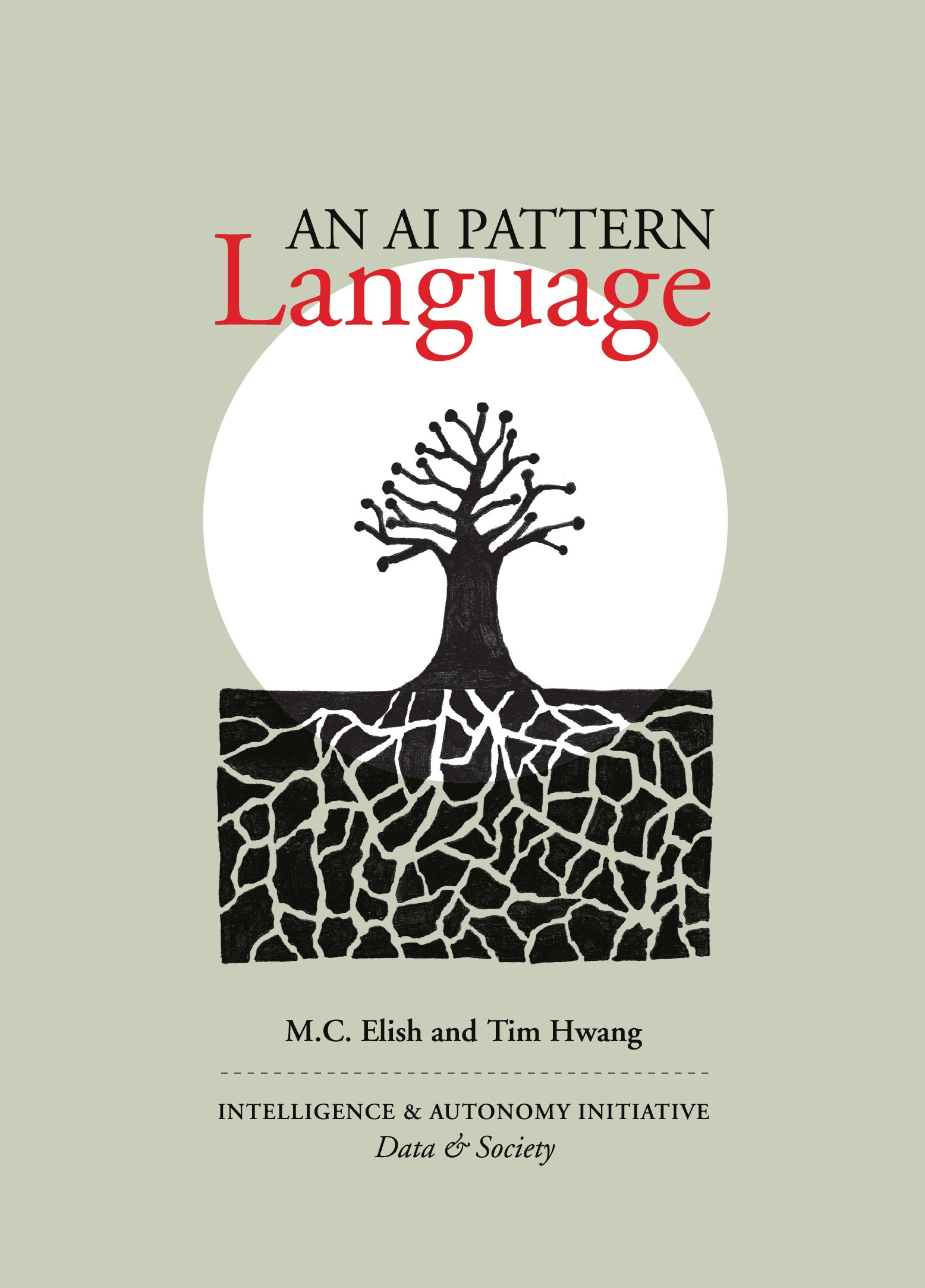 An AI Pattern Language | Data & Society An AI Pattern Language | Data & Society